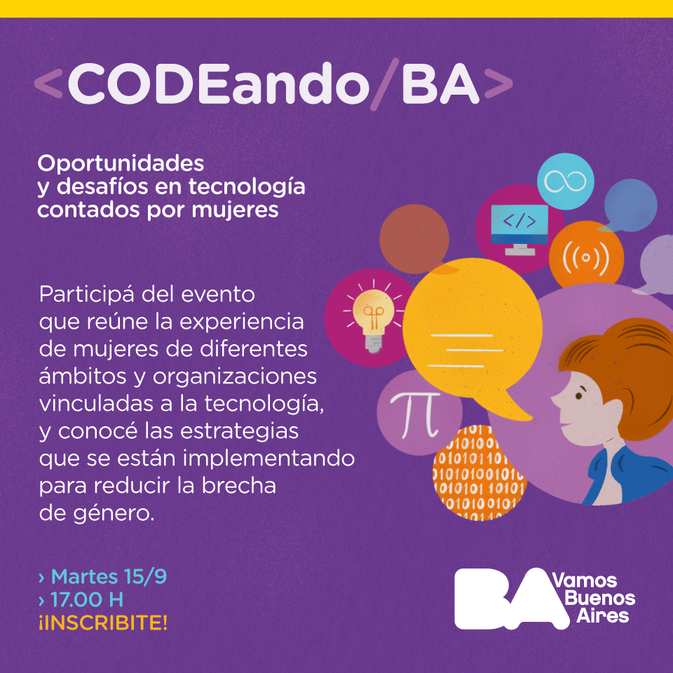 CODEando BA: el evento virtual que reúne la experiencia de las mujeres ...